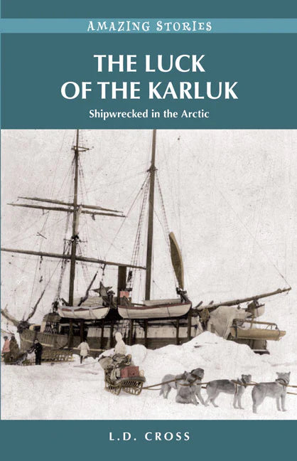 The Luck of the Karluk – Maritime Museum of BC